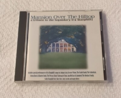 Mansion Over the Hilltop: Tribute to Ira Stanphill (CD) Cathedrals ...