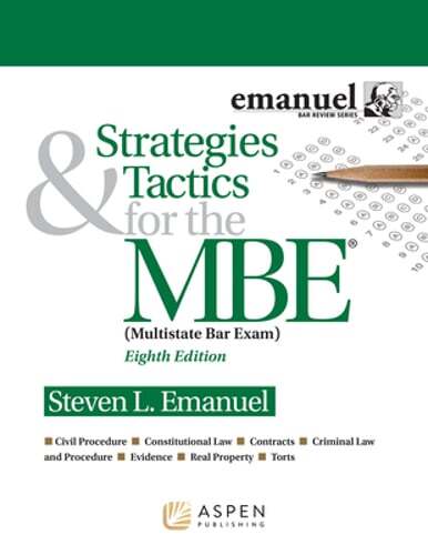 Strategies & Tactics for the MBE by Steven L Emanuel: Used ...
