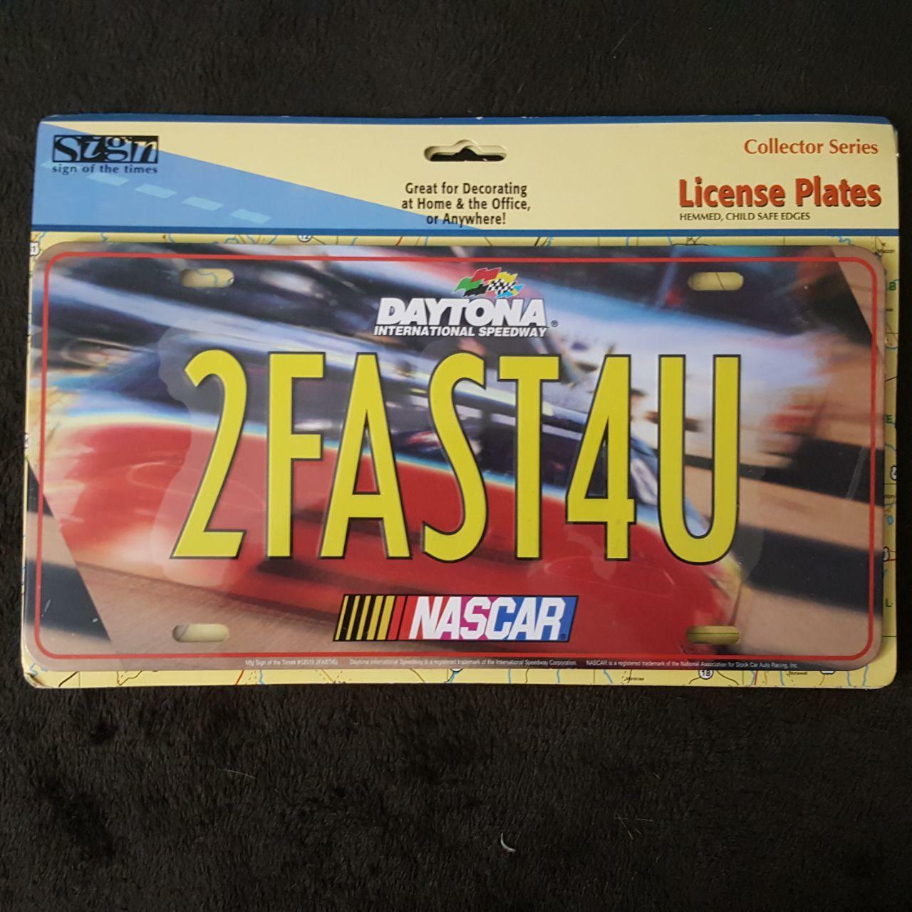 Nascar Daytona 2FAST4U Collector Series License Plate by Sign of the ...