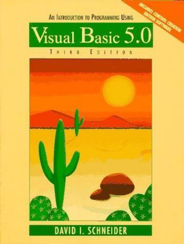 Introduction to Programming Using Visual Basic 5.0 by David I. Schneider (1997, Trade Paperback ...