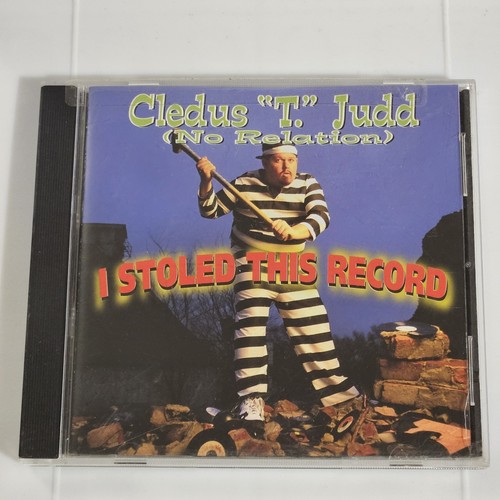CLEDUS T JUDD - I STOLED THIS RECORD (CD, 1996, Razor & Tie) RT 2825-2 ...