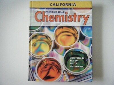 Prentice Hall Chemistry - California Edition by Wilbrahan et al ...