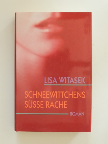 Schneewittchens süsse Rache Lisa Witasek | eBay