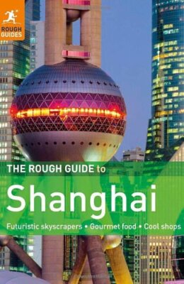 The Rough Guide to Shanghai (Rough Guide Shanghai) By Simon Lewi | eBay