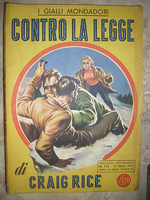CRAIG RICE - CONTRO LA LEGGE - ED:MONDADORI - ANNO:1951 - (KT) | eBay