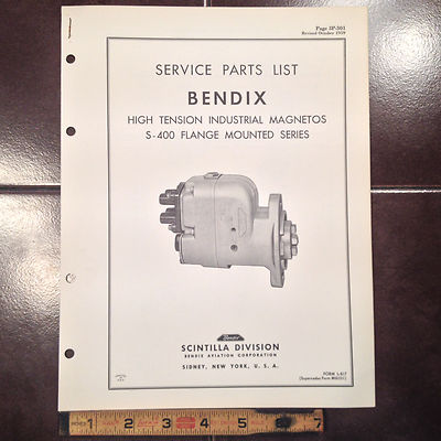 Bendix S-400 Flange Mounted Magneto Parts Listing Manual | eBay