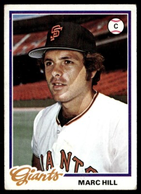 1978 Topps Baseball #359 Marc Hill San Francisco Giants | eBay
