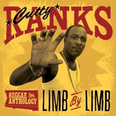 Cutty Ranks - Limb By Limb [Brilliant Box] [New CD] Brilliant Box | eBay