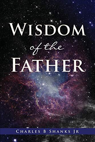 Wisdom of the Father 9781545606223| eBay