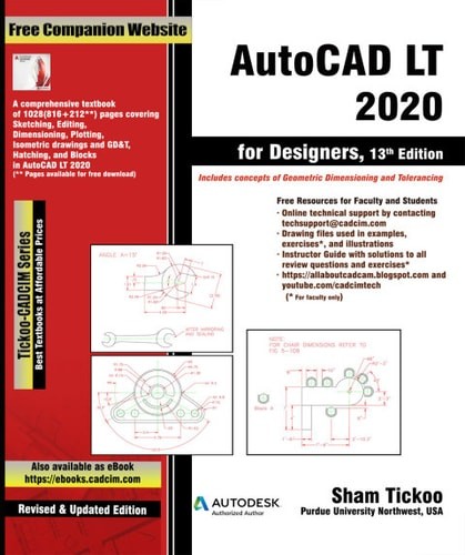 AutoCAD LT 2020 for Designers, 13th Edition, Technologies, CADCIM ...