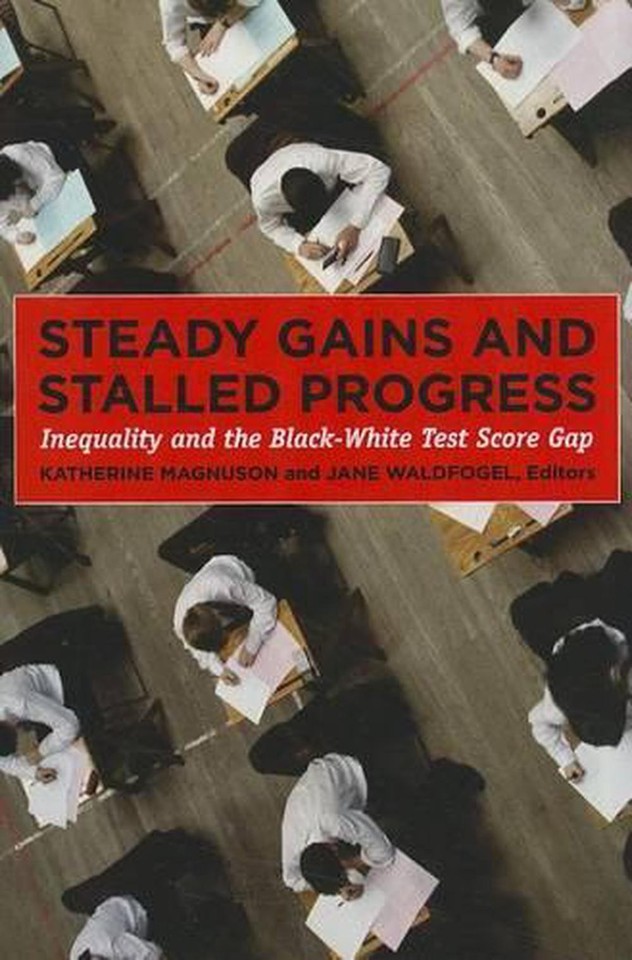Steady Gains and Stalled Progress: Inequality and the Black-White Test ...
