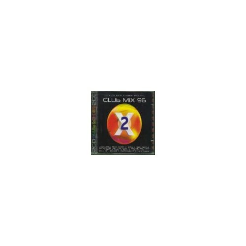 Various Artists - Club Mix '96 Vol.2 - Various Artists CD YJVG The Fast ...