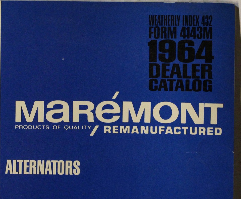 Maremont Remanufactured Dealers Catalog Parts Book 1964 ~ Form # 4143M ...