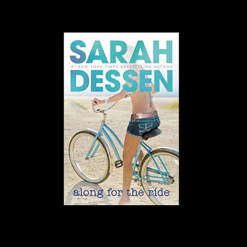 Along for the Ride a paperback novel book by Sarah Dessen FREE SHIPPING ...