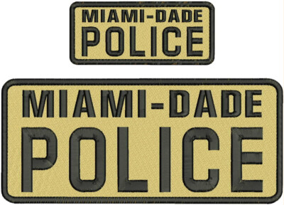 Miami Dade Police Embroidery Patch 4x10And 2x5 Hook On Back Black On ...