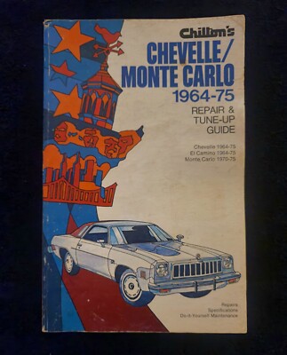 Vintage Chilton's Chevelle / Monte Carlo 1964 - 1975 Repair Guide | eBay