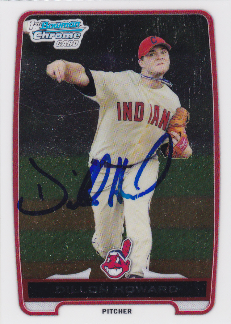 DILLON HOWARD CLEVELAND INDIANS SIGNED 2012 BOWMAN CHROME PROSPECT ...