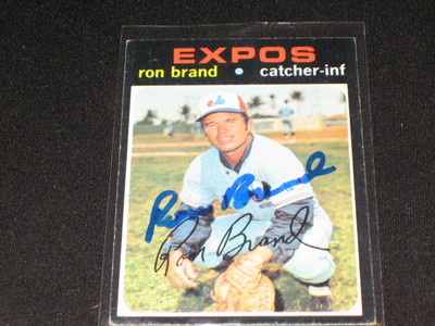 RON BRAND 1971 EXPOS LEGENDS SIGNED AUTOGRAPHED VINTAGE BASEBALL CARD ...