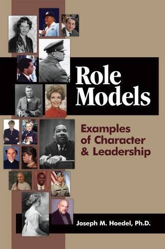 Role Models: Examples of Character Leadership - Paperback - ACCEPTABLE ...