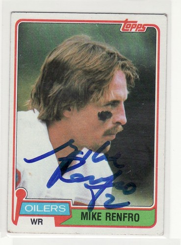 MIKE RENFRO HOUSTON OILERS 1981 TOPPS #58 TCU UNIVERSITY AUTOGRAPHED ...
