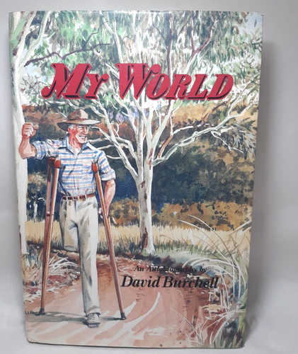 My World An Autobiography by David Burchell JH/C Signed 1st Edition ...