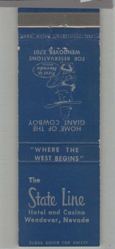 Matchbook Cover - Nevada - The State Line Hotel & Casino Wendover, NV ...