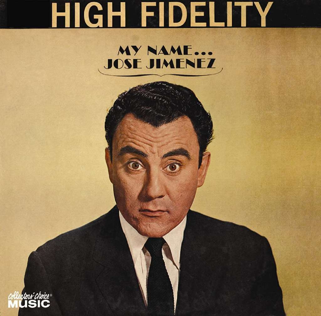 My+Name...Jose+Jimenez+by+Bill+Dana+%28CD%2C+Feb-2010%2C+Collectors%27 ...