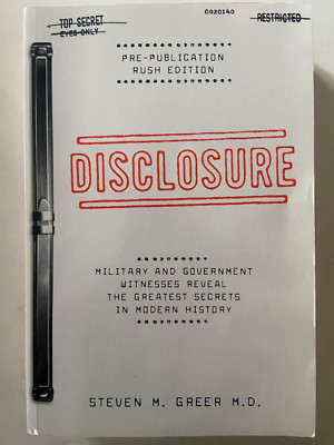 DISCLOSURE by Steven M. Greer M.D. 2001 PB UFO / Extraterrestrial ...