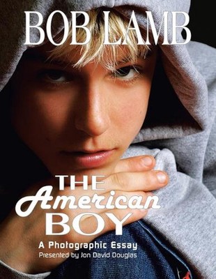The American Boy, a Photographic Essay by Jon David Douglas (English ...