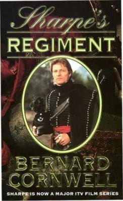 Sharpe's Regiment: Richard Sharpe and the Invasion of France, June to ...