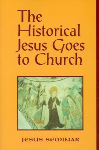 Historical Jesus Goes to Church by Joe Bessler-Northcutt (Trade ...