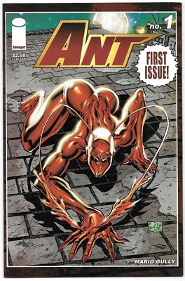 Ant #1 NM- 2005 Image Comics Mario Gully 1st print HTF Erik Larsen new ...