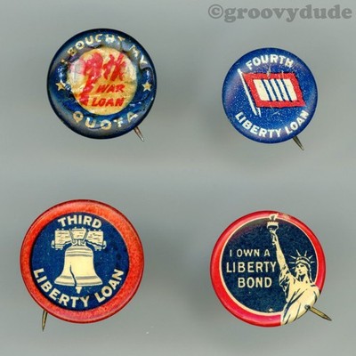 4 WWI Liberty Loan Pinback Lot — Third, Fourth, Bond Quota, Patriotic ...