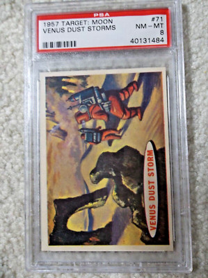1957 TOPPS TARGET MOON # 71 VENUS DUST STORMS PSA 8 NM-MINT SPACE AGE ...