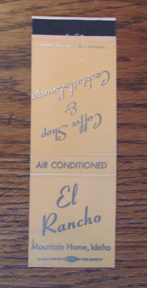 MONARCH MATCH CO. 1946-66 MATCHBOOK COVER: EL RANCHO MOUNTAIN HOME ...
