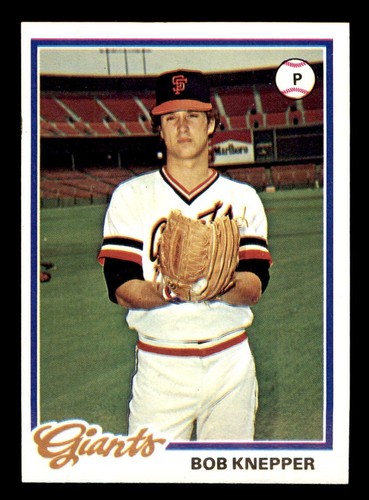 1978 Topps Baseball #589 Bob Knepper NM/MT *d5 | eBay
