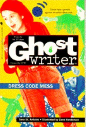Ghostwriter Ser.: Dress Code Mess by Sarah St. Antoine (1992, Digest ...