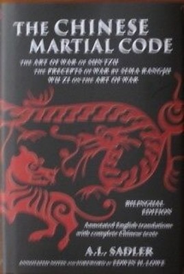 THE CHINESE MARTIAL CODE SUN TZU SIMA RANGJU WU ZI KARATE KUNG FU ...