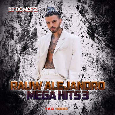 DJ DonCez - Rauw Alejandro Mega Hits 3 | eBay