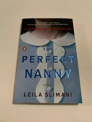 NEW - The Perfect Nanny: A Novel by Slimani, Leila 9780143132172| eBay
