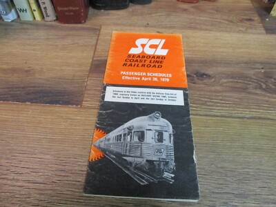 SCL SEABOARD COAST LINE RR TIME TABLE RAILROAD PUBLIC APRIL 26 1970 ...