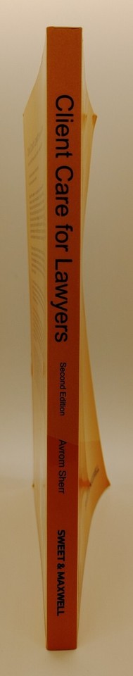 NEW - Client Care for Lawyers - Second Edition by Avrom Sherr ...