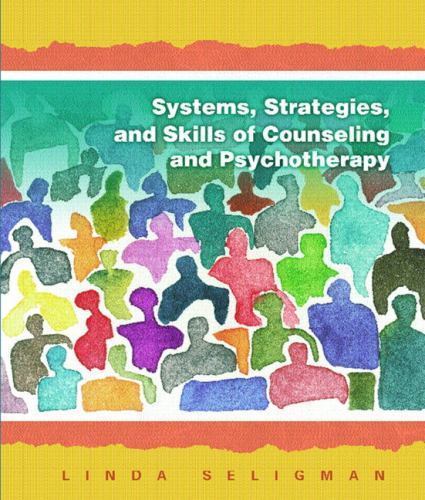 Systems, Strategies, and Skills of Counseling and Psychotherapy by ...