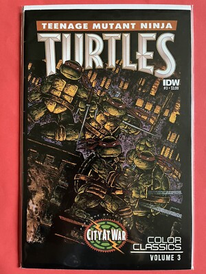TEENAGE MUTANT NINJA TURTLES # 3 Color Classics City at War IDW VOLUME ...