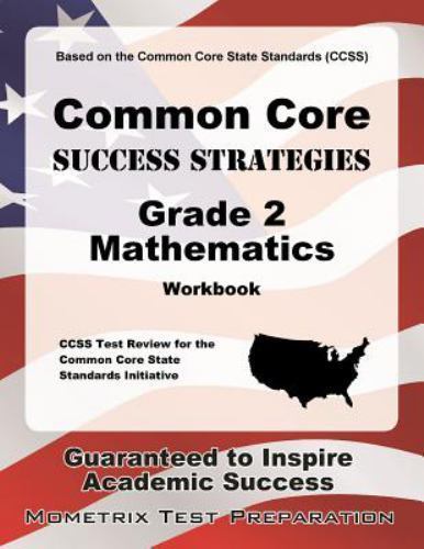 Common Core Success Strategies Grade 2 Mathematics Workbook ...