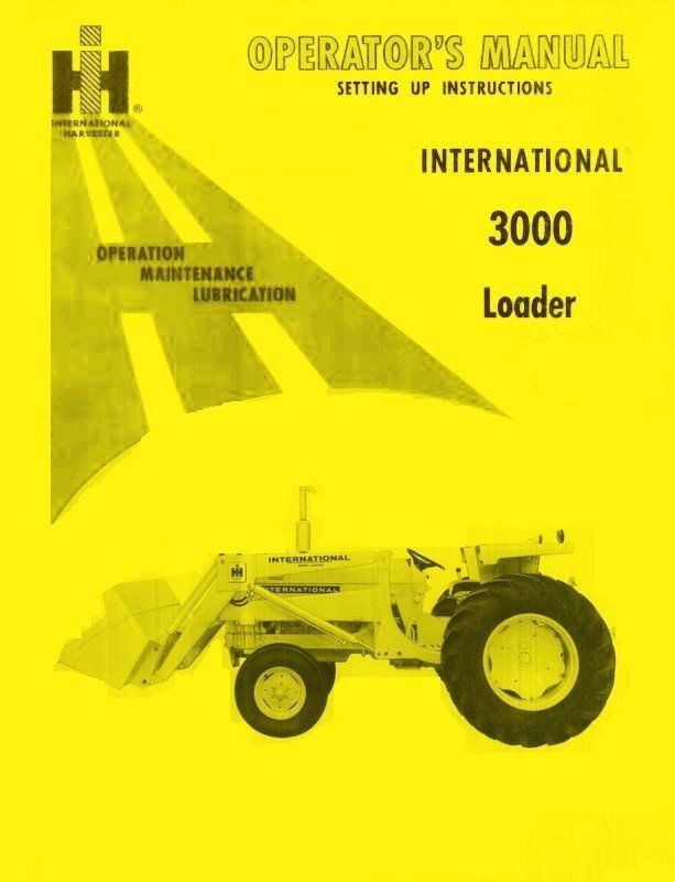International 3000 Loader 340 504 2504 2544 460 606 2606 2656 Operators ...