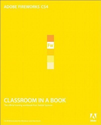 Adobe Fireworks CS4 Classroom in a Book By Adobe Creative Team 9780321612199| eBay