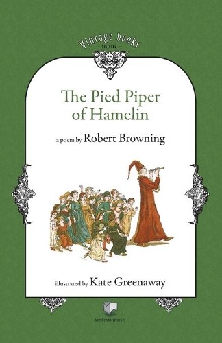 Robert Browning The Pied Piper of Hamelin (Paperback) (UK IMPORT) 9786069225356| eBay