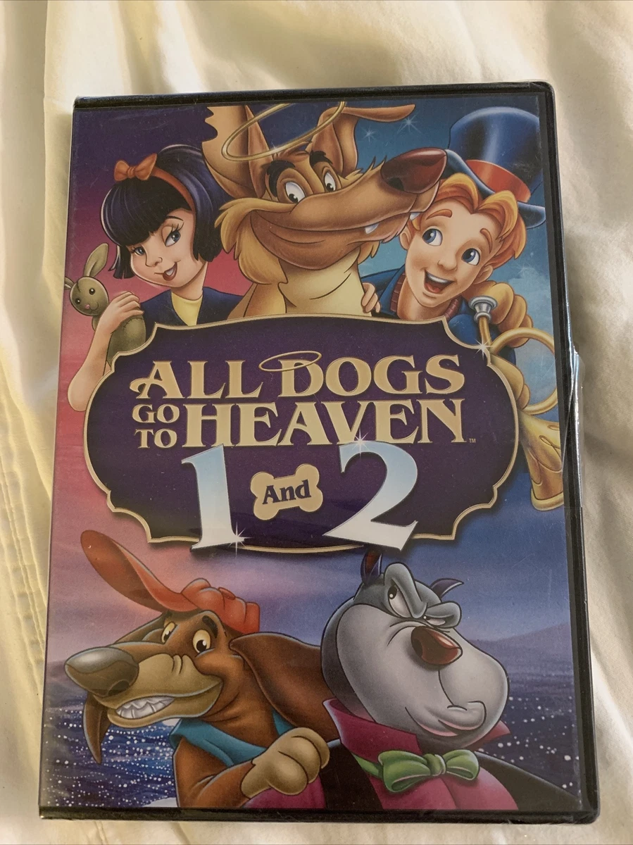 All Dogs Go To Heaven