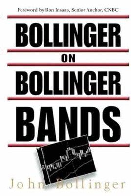 Bollinger on Bollinger Bands - Hardcover, by John A. Bollinger - Good b ...